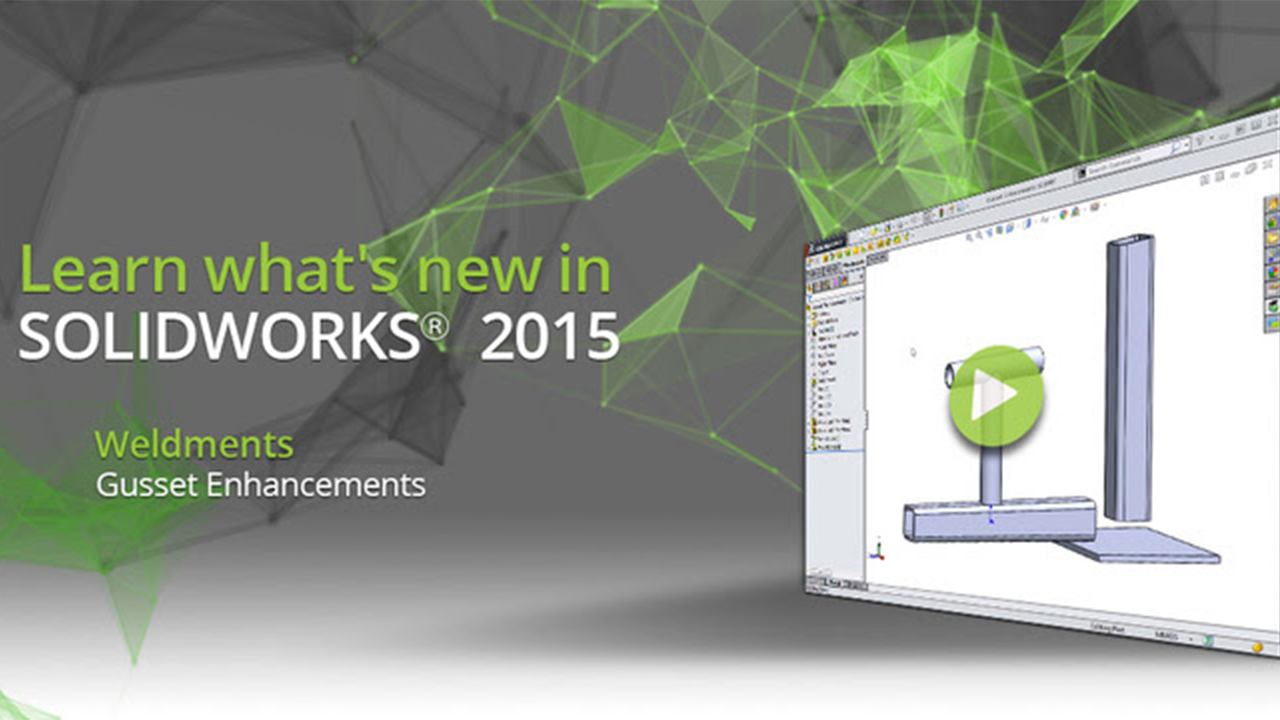 New in SOLIDWORKS 2015: Update Training Weldments